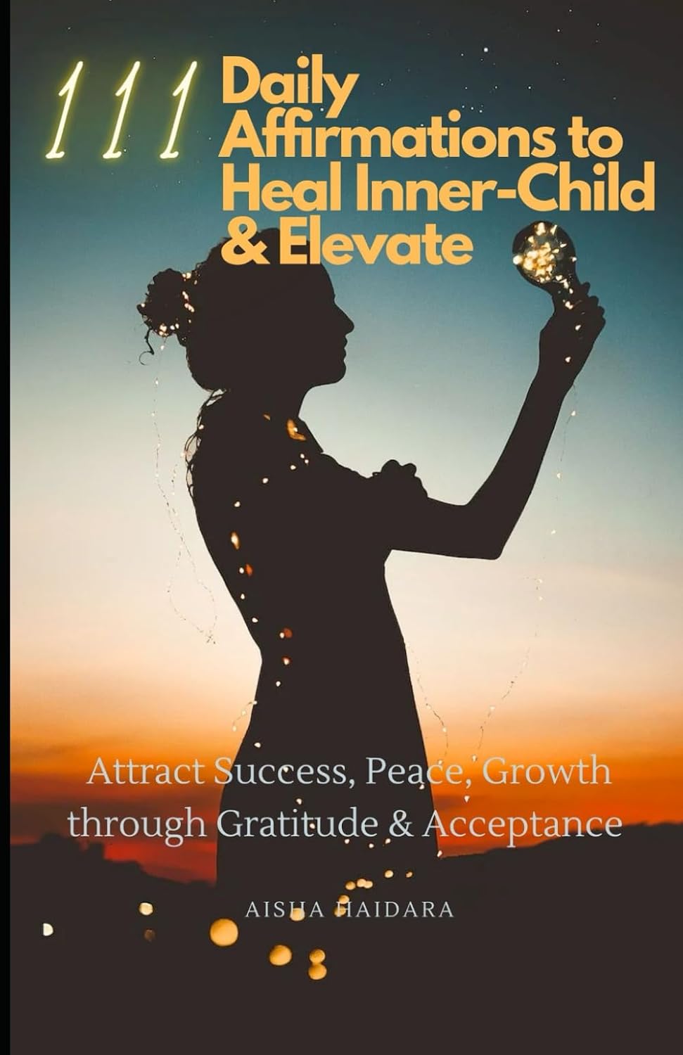111 Daily Affirmations to Heal Inner-child, Re-wire Subconscious, Align ...