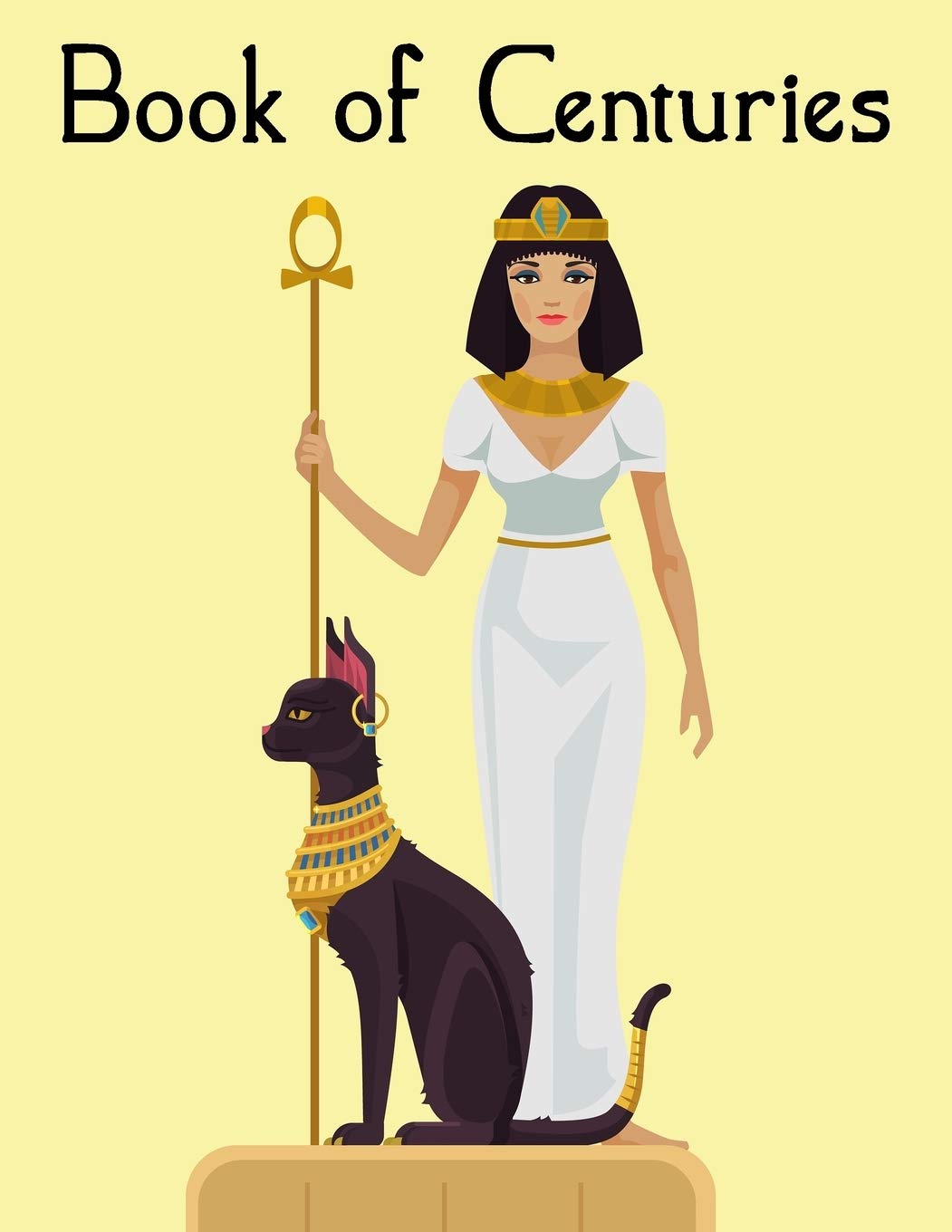 Book of Centuries: A World Timeline — Cleopatra Cover Edition: Press ...
