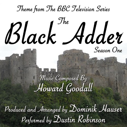 Amazon Music - Dominik HauserのBlackadder - Season 1 Main Title (Single ...