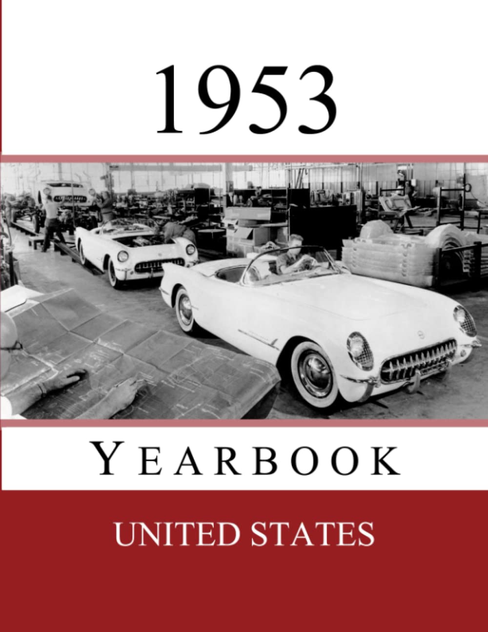 1953 US Yearbook: Original book full of facts and figures from 1953 ...