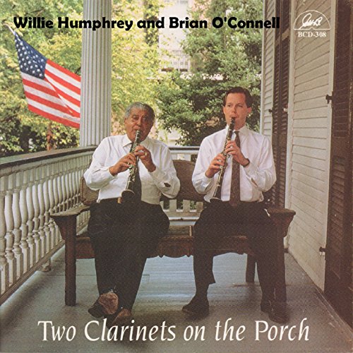 Play Two Clarinets on the Porch by Willie Humphrey, Brian O'Connell ...