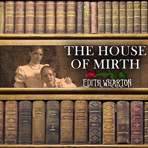 Amazon.com: The House of Mirth (Audible Audio Edition): Edith Wharton ...