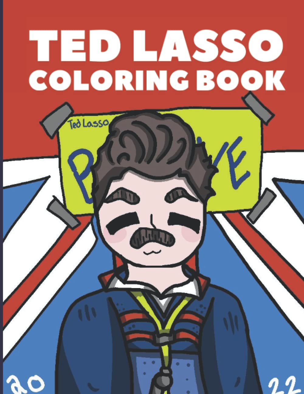 Ted Lasso Believe Coloring Book Ted Lasso Coloring Book Ted ...