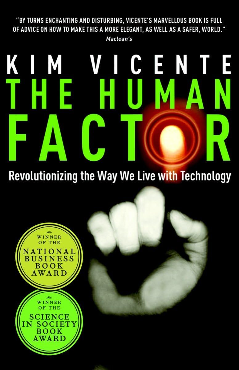 Amazon.com: The Human Factor: Revolutionizing the Way We Live with ...