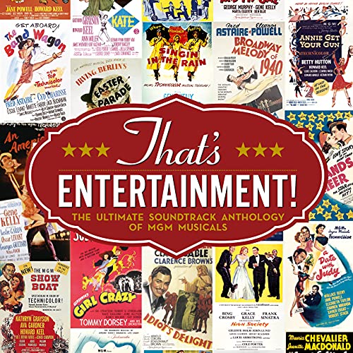 Play That's Entertainment (The Ultimate Soundtrack Anthology of MGM ...