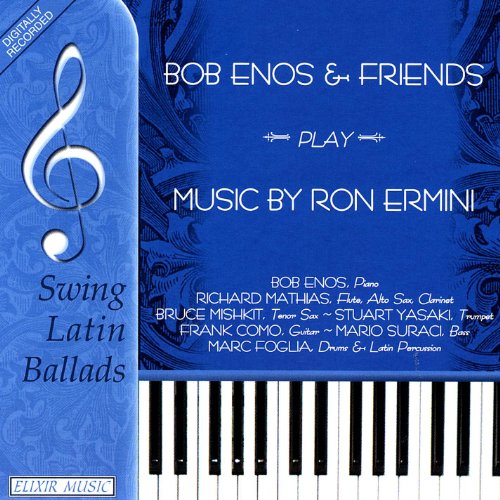 Play Bob Enos and Friends play Music of Ron Ermini by Bob Enos on ...
