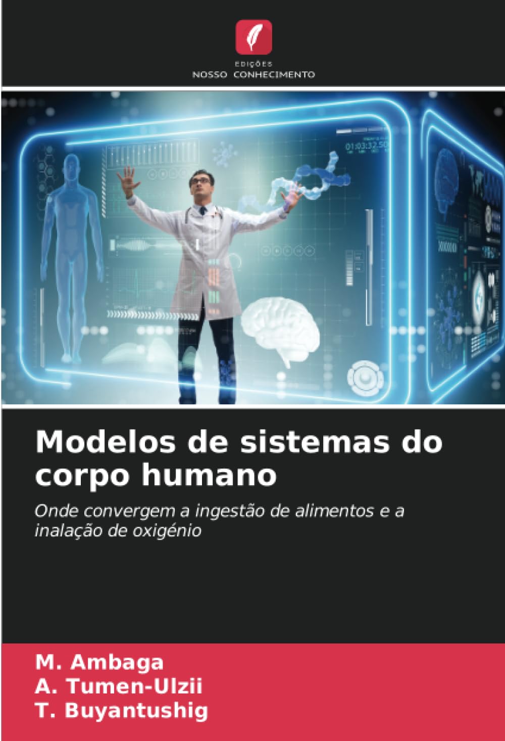 Buy Modelos de sistemas do corpo humano Book Online at Low Prices in ...