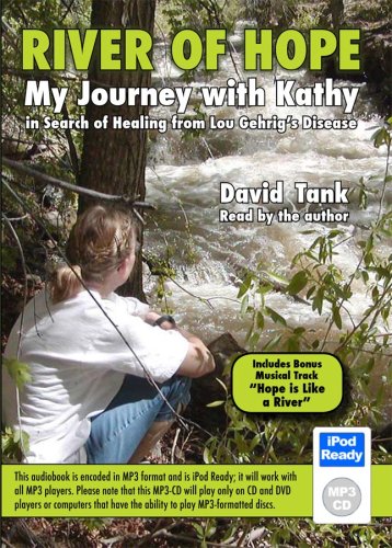 Amazon.com: River of Hope: My Journey with Kathy in Search of Healing ...