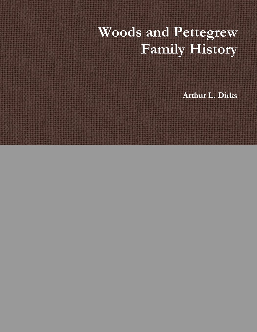 Snapklik.com : Woods-Pettegrew Family History