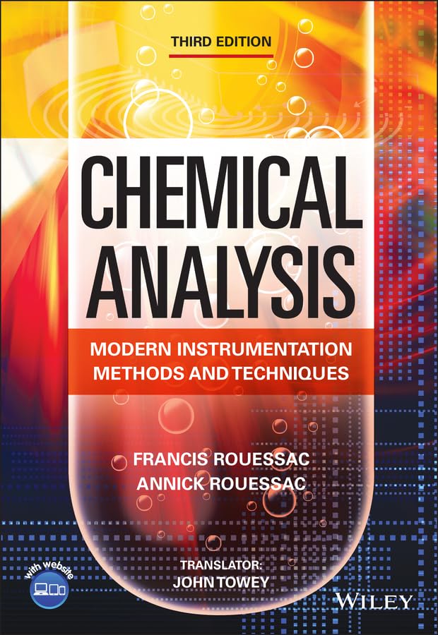 Buy CHEMICAL ANALYSIS: MODERN INSTRUMENTATION METHODS AND TECHNIQUES 3E ...