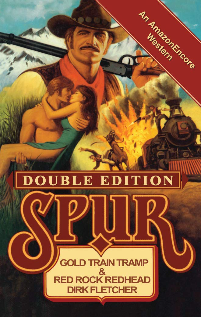 Spur Double: Gold Train Tramp/Red Rock Redhead: Fletcher, Dirk ...