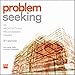 Problem Seeking: An Architectural Programming Primer: Pena, William, Parshall, Steven ...