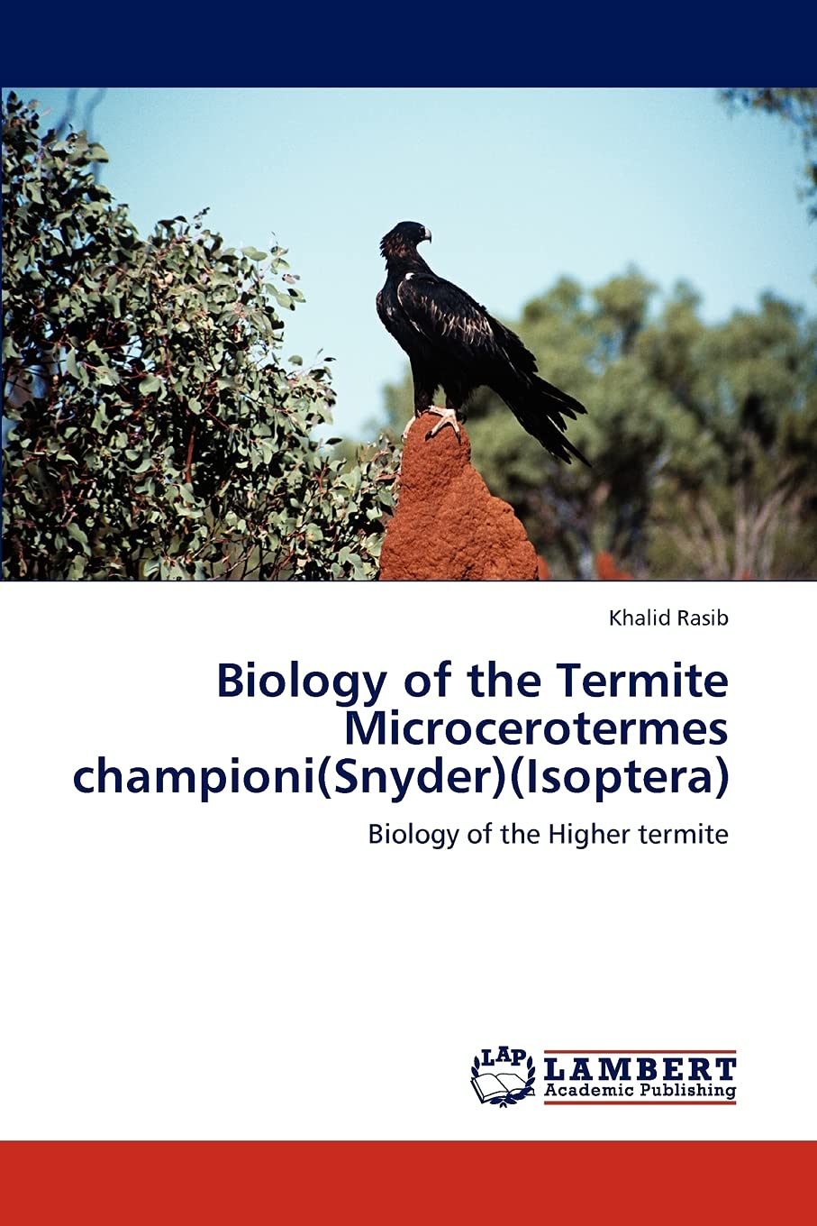 Biology of the Termite Microcerotermes championi(Snyder)(Isoptera ...