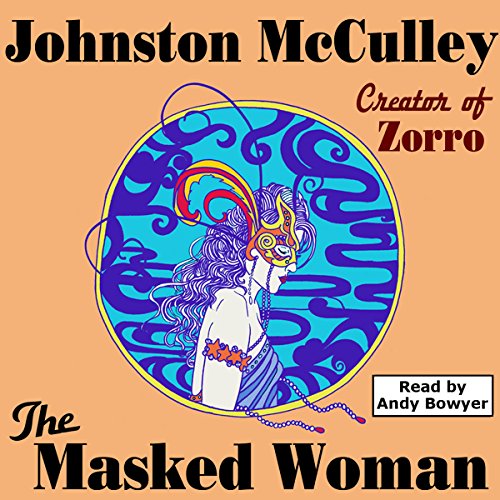The Masked Woman (Wildside Pulp Classics) (Edição em áudio): Johnston ...