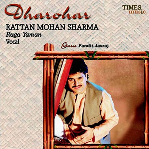 Amazon.com: Dharohar - Rattan Mohan Sharma : Rattan Mohan Sharma ...