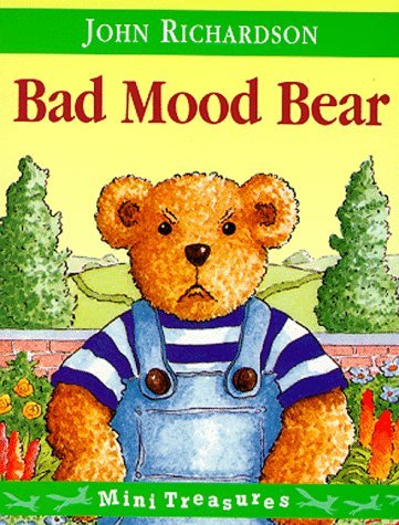 Bad Mood Bear: Amazon.co.uk: Richardson, J: 9780099281733: Books