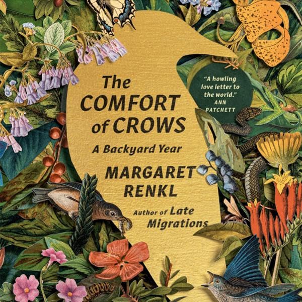Amazon.com: The Comfort of Crows: A Backyard Year (Audible Audio ...