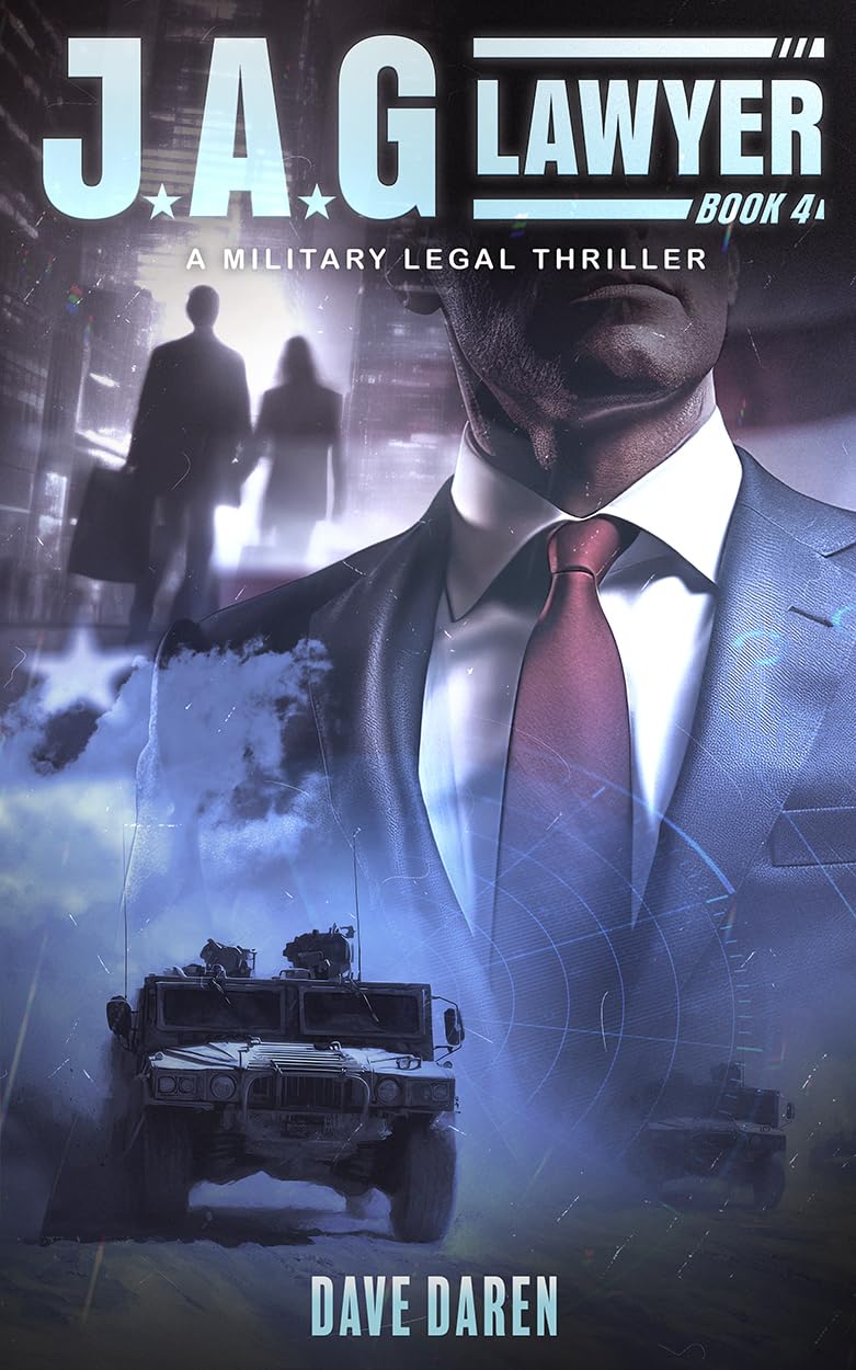 Amazon.com: JAG Lawyer 4: A Legal Thriller eBook : Daren, Dave: Kindle ...