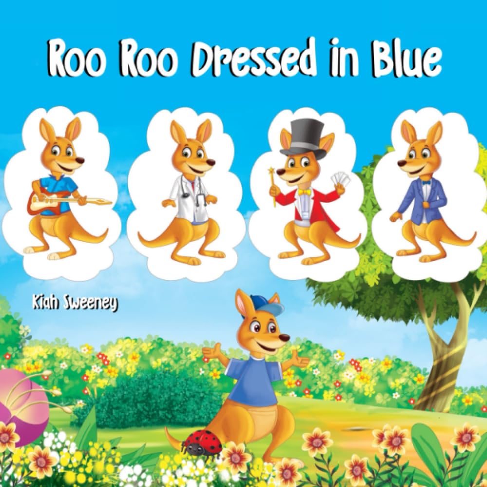 Roo Roo Dressed In Blue (Roo Roo the Kangaroo: Rhyming Adventures for ...