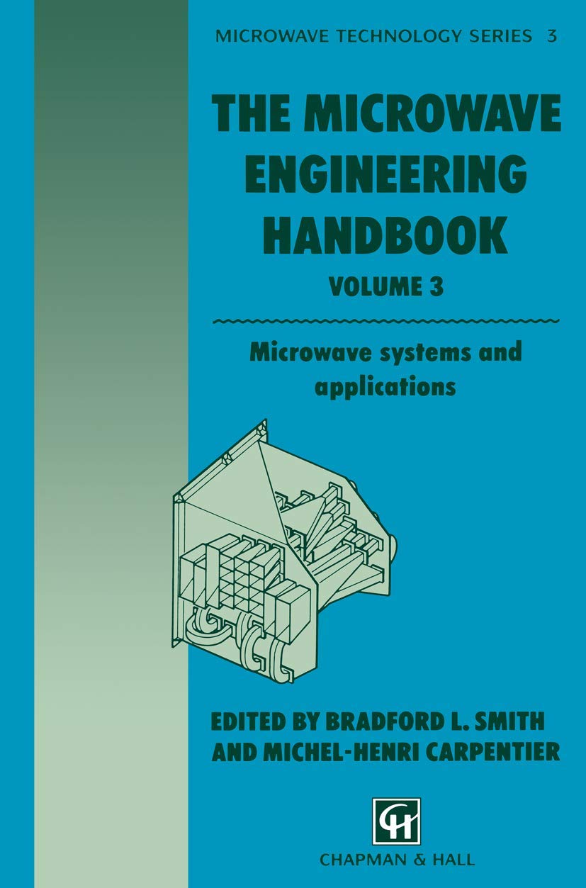 Buy The Microwave Engineering Handbook: Microwave systems and ...