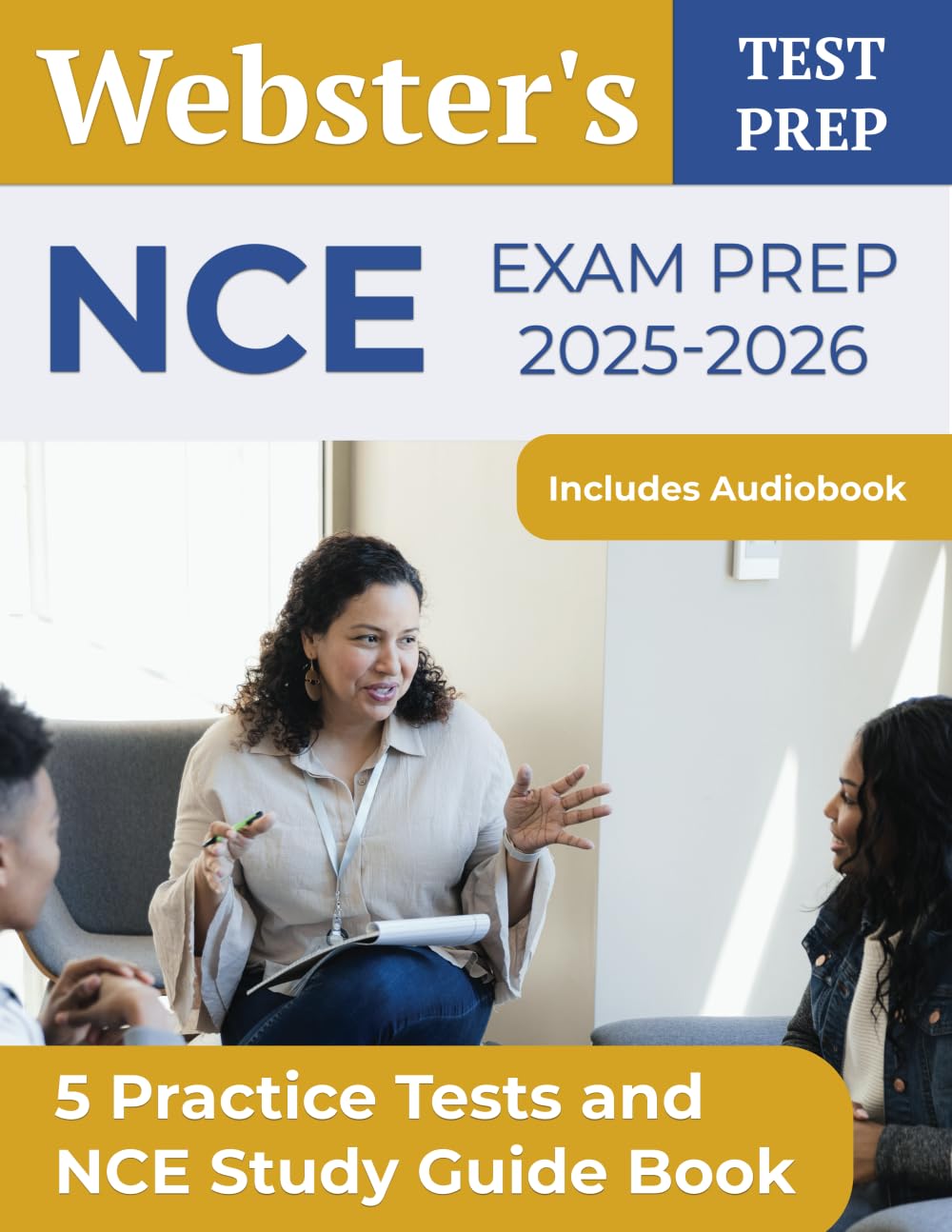 NCE Exam Prep 2025-2026: 5 Practice Tests and NCE Study Guide Book ...