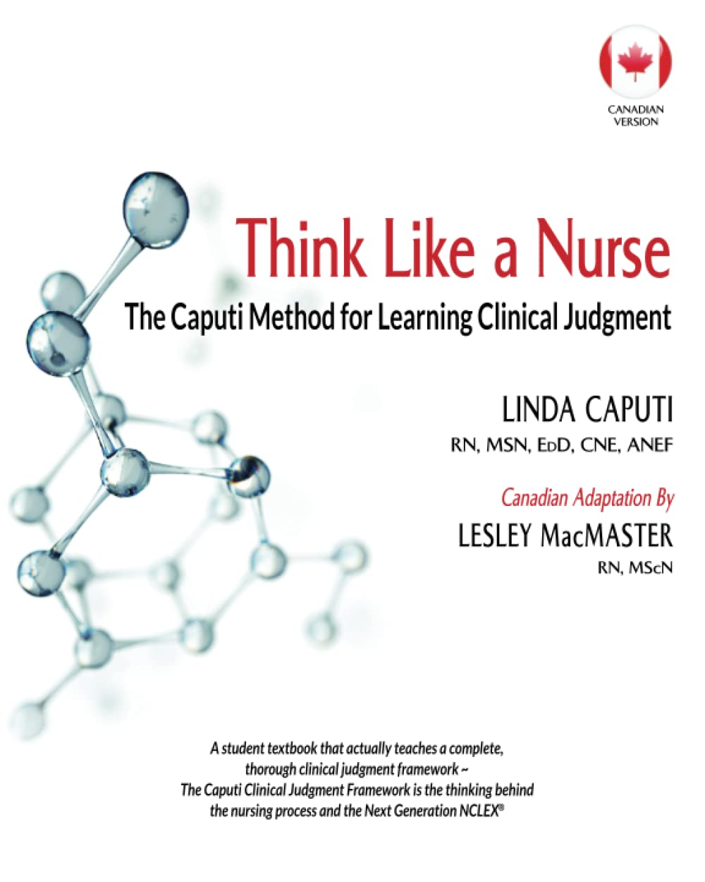Think Like a Nurse: The Caputi Method for Learning Clinical Judgment ...