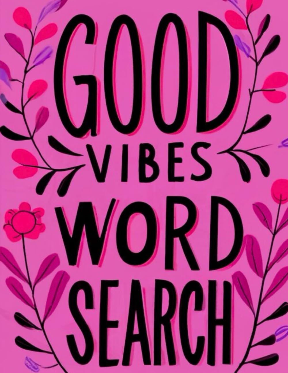 Good vibes word search for adults Teens & Seniors: Large Print Word ...