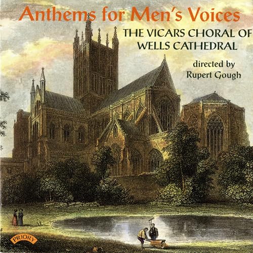 Play Anthems for Men's Voices by The Vicars Choral Of Wells Cathedral ...