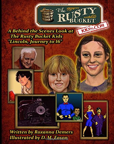 The Rusty Bucket Kids A Behind-the-Scenes Look at The Rusty Bucket Kids ...