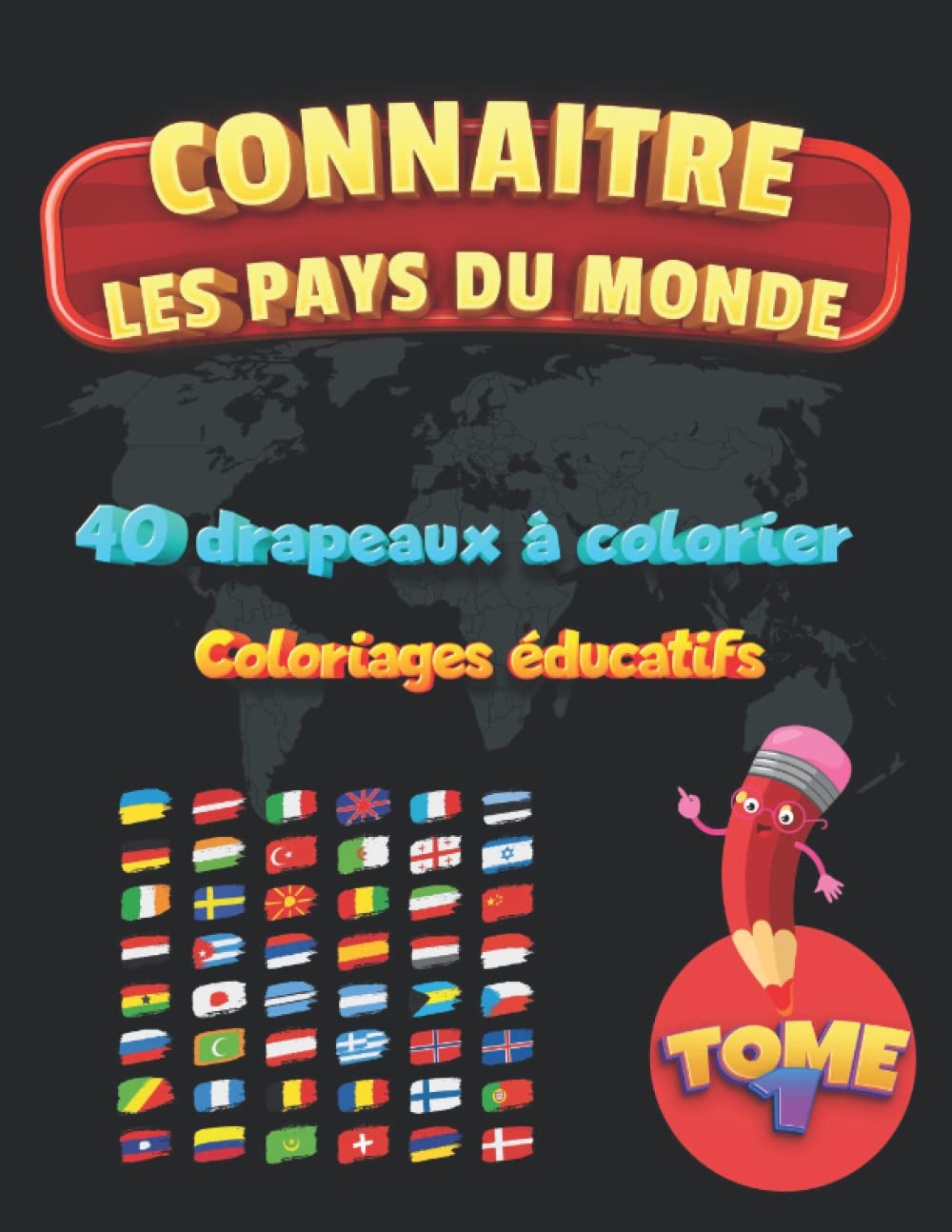Buy Connaitre Les Pays Du Monde: Le Livre De Coloriages Educatif Pour ...