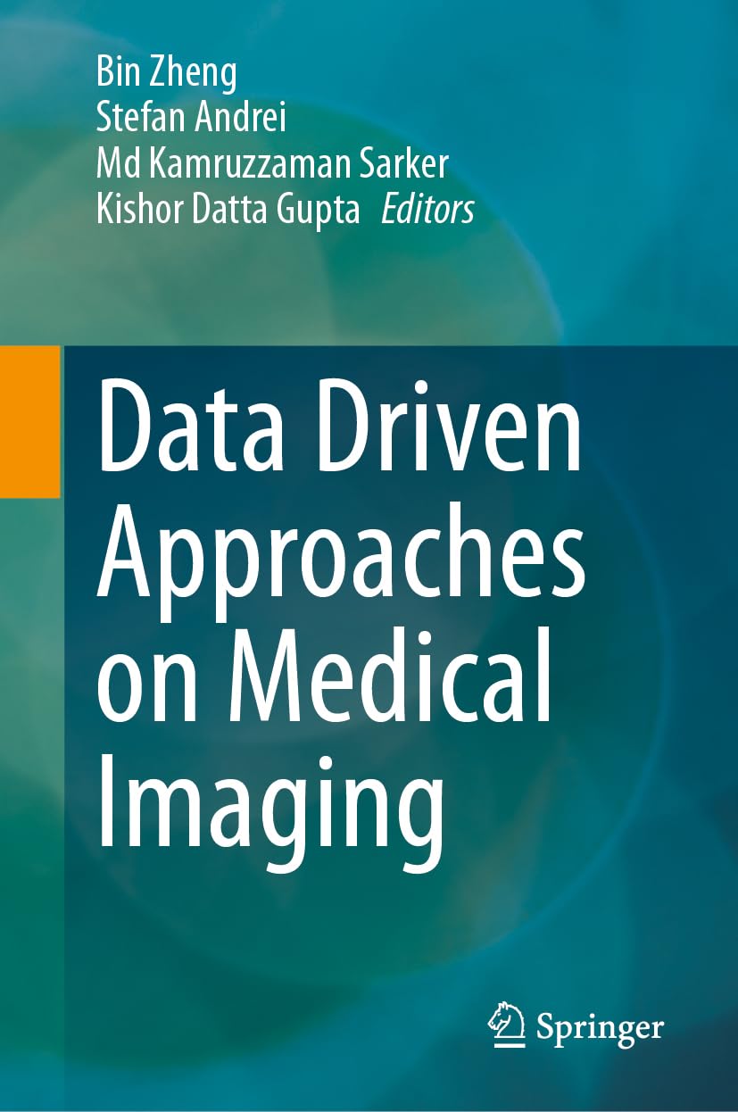 Buy Data Driven Approaches on Medical Imaging Book Online at Low Prices in India | Data Driven ...