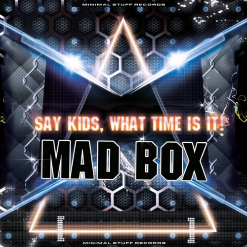 Say Kids, What Time Is It ! by Mad Box on Amazon Music - Amazon.com