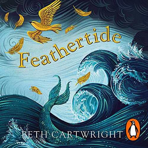 Feathertide (Audio Download): Beth Cartwright, Sophie Colquhoun ...