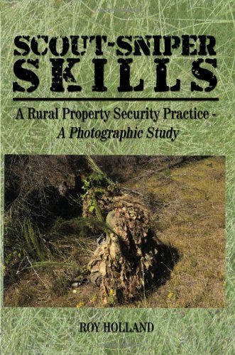 Amazon | Scout-Sniper Skills: A Rural Property Security Practice - A ...