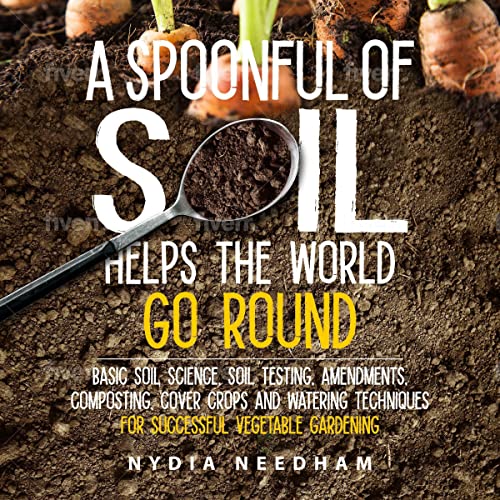 Amazon.com: Soil Yourself!: A Beginner’s Guide to All the Dirty Secrets ...
