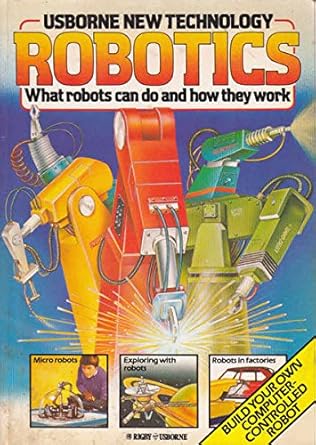 Robotics: Amazon.co.uk: Potter, Tony; Guild, Ivor: 9780727019363: Books