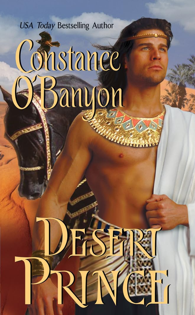 Desert Prince: O'Banyon, Constance: 9781477806753: Amazon.com: Books