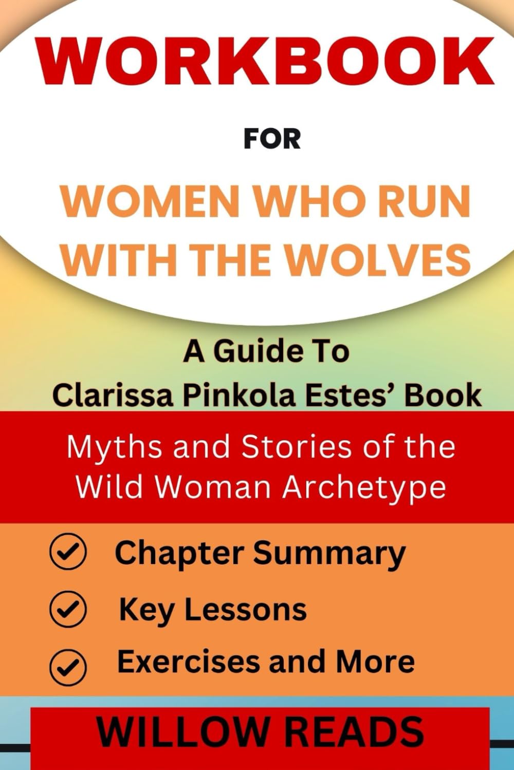 Workbook for Women Who Run With the Wolves: Myths and Stories of the ...