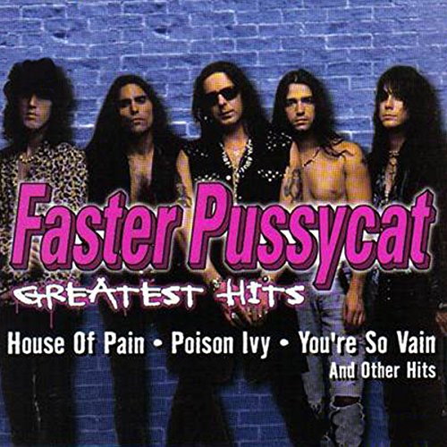 Play Greatest Hits by Faster Pussycat on Amazon Music Unlimited