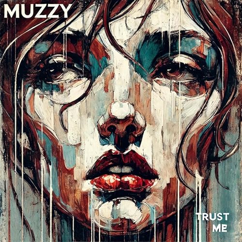 Trust Me by Muzzy on Prime Music