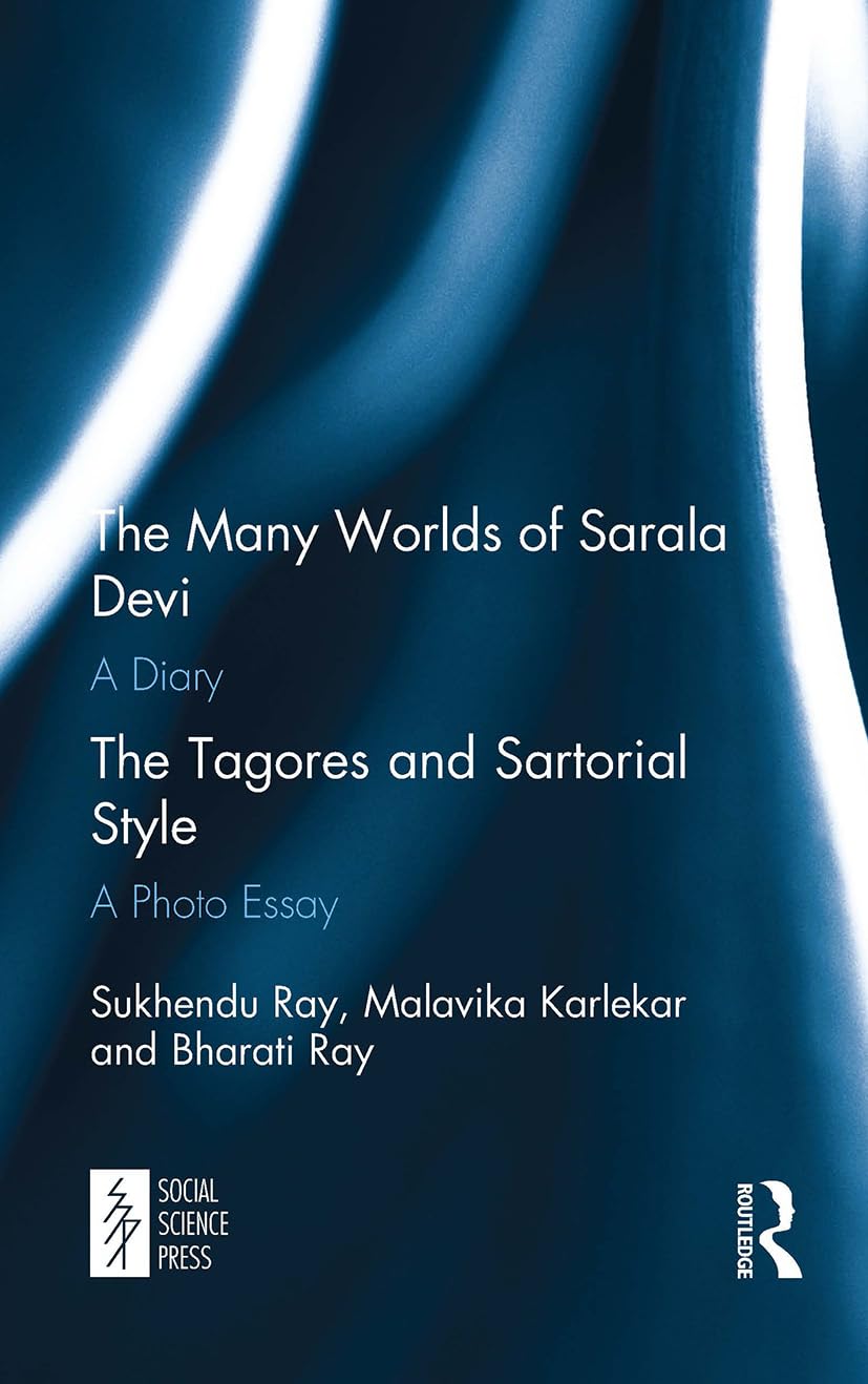 Amazon.com: The Many Worlds of Sarala Devi: A Diary & The Tagores and ...