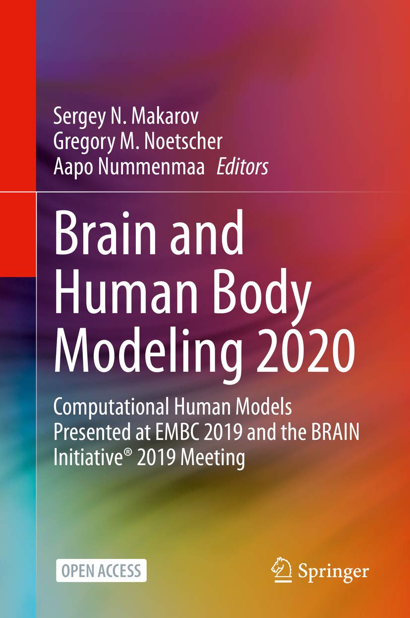Brain and Human Body Modeling 2020: Computational Human Models ...