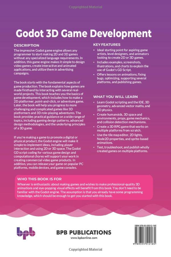 Snapklik.com : Godot 3D Game Development: 2D Adventure Games, 3D Maths And Physics, Game ...