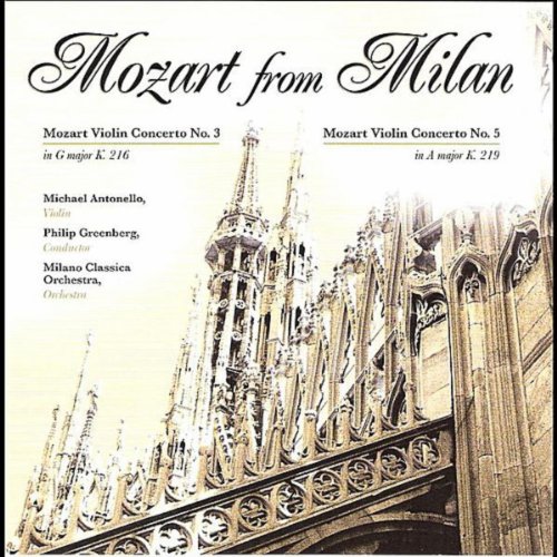 Play Mozart from Milan by Milano Classica Orchestra, Michael Antonello ...