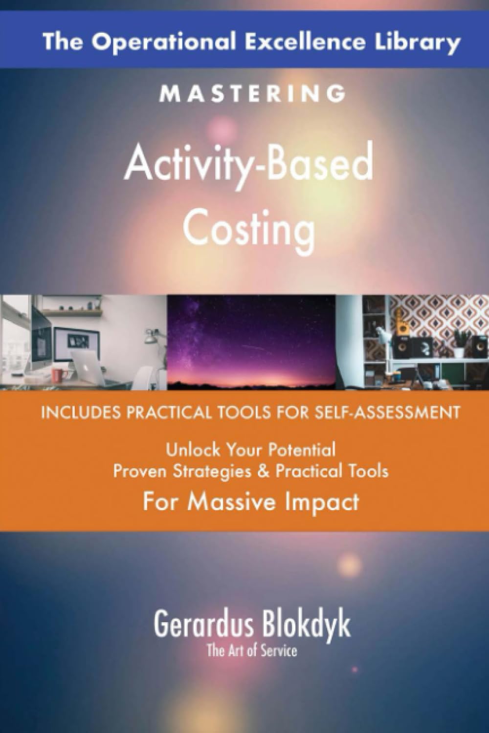 The Operational Excellence Library; Mastering Activity-Based Costing: Amazon.co.uk: Gerardus ...