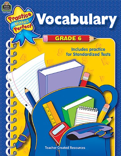 Vocabulary: Grade 6 (Practice Makes Perfect): Kelly, Wanda ...