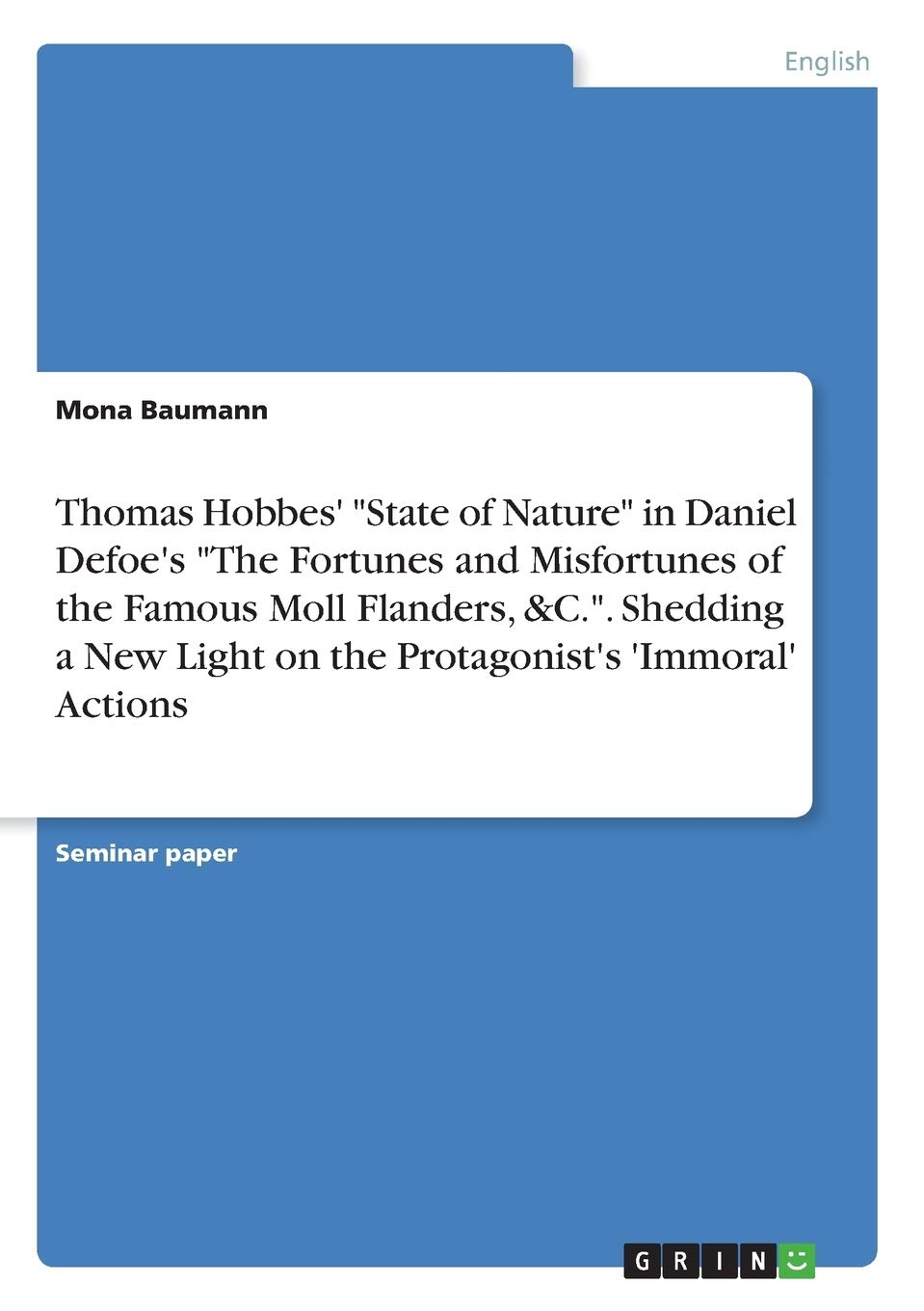 Buy Thomas Hobbes' State of Nature in Daniel Defoe's The Fortunes and ...