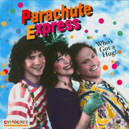 Parachute Express - Who's Got a Hug - Amazon.com Music