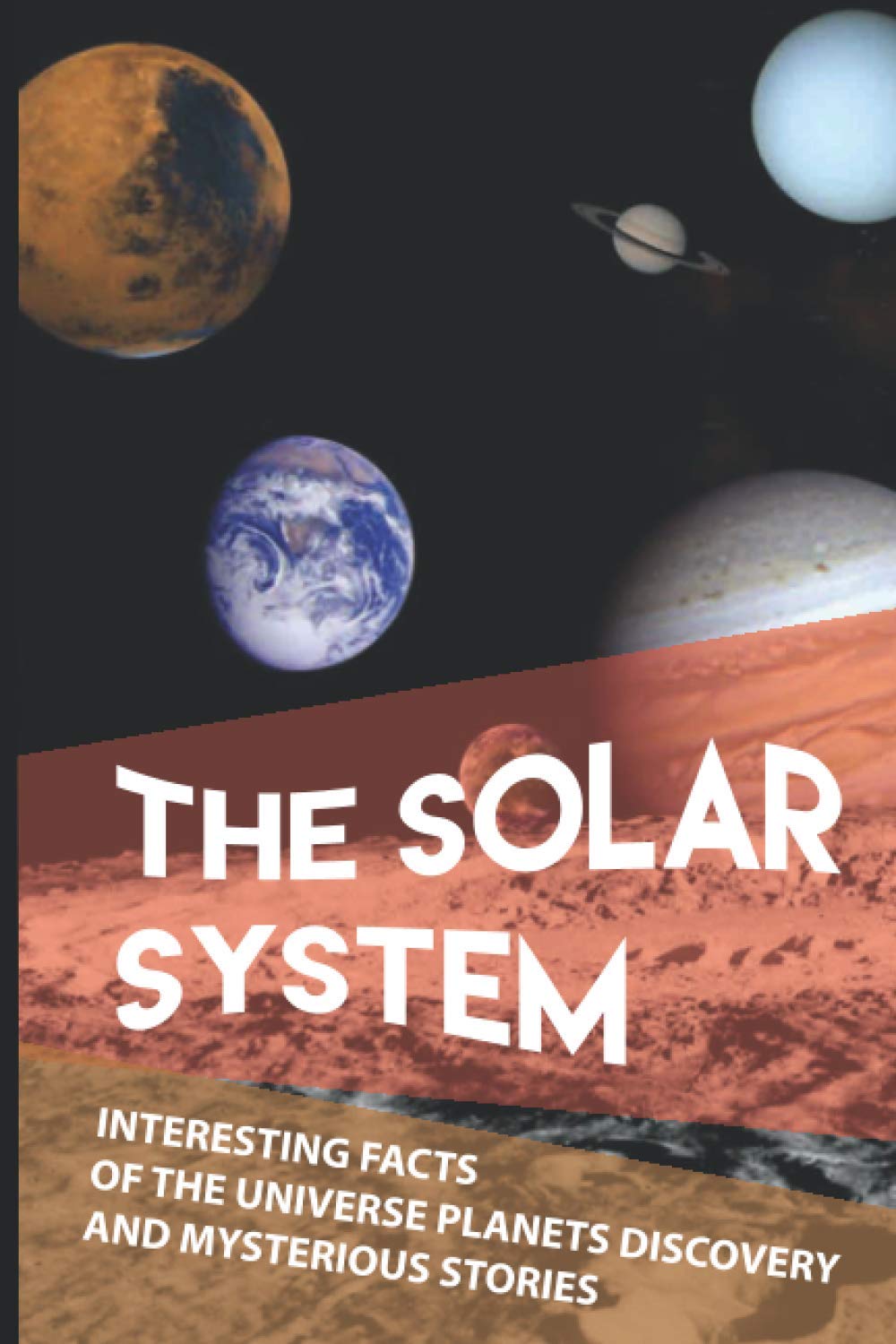 Buy The Solar System: Interesting Facts Of The Universe, Planets ...