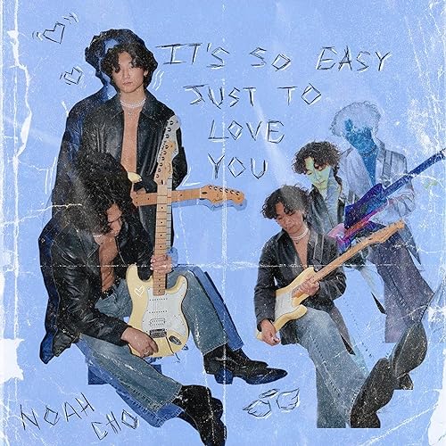 Play It's So Easy Just To Love You by Noah Cho on Amazon Music Unlimited